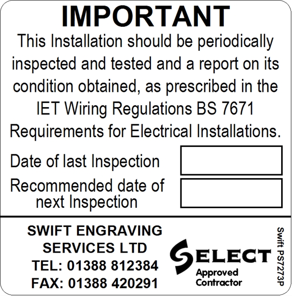 100 Swift PS7273P SELECT Approved Contractor Periodic Test Label ...